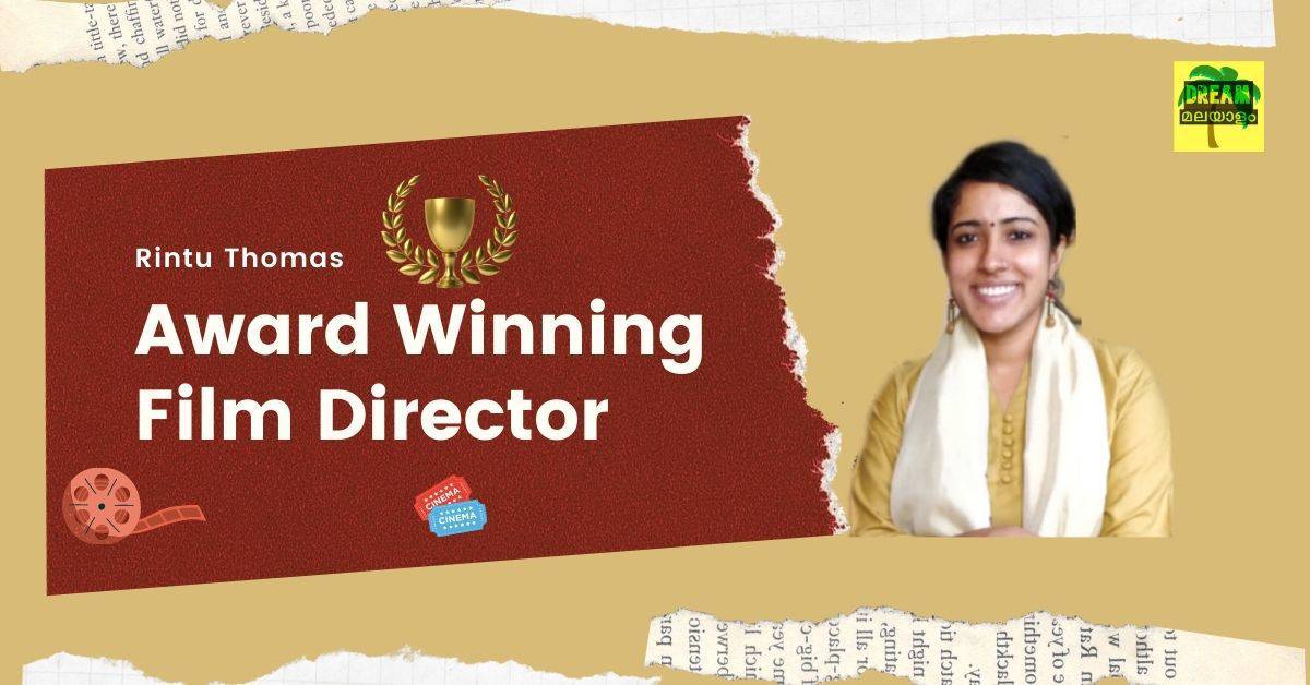 Rintu Thomas - Award Winning Woman Film Director Malayalam Podcast